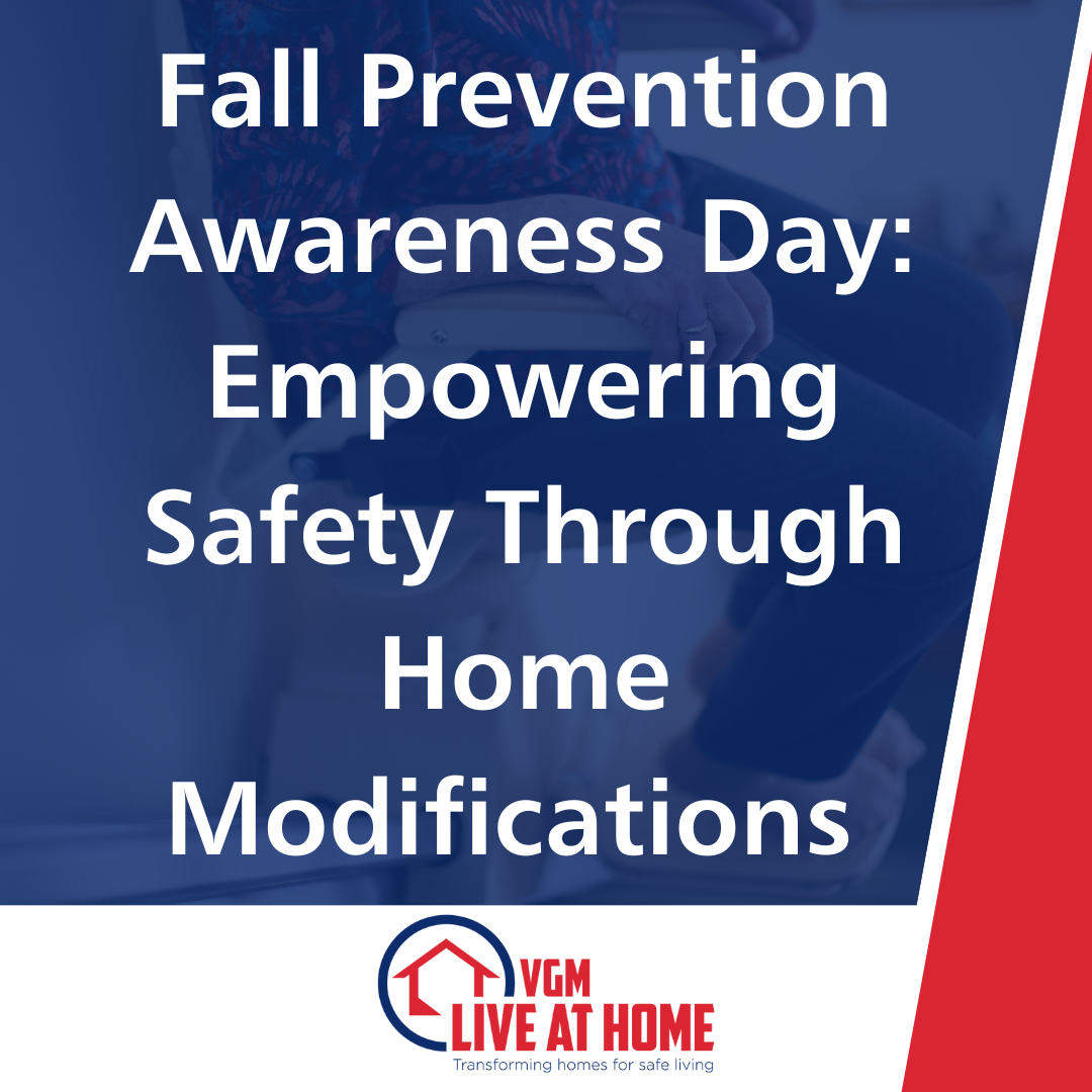 Fall Prevention Awareness Day: Empowering Safety Through Home Modifications