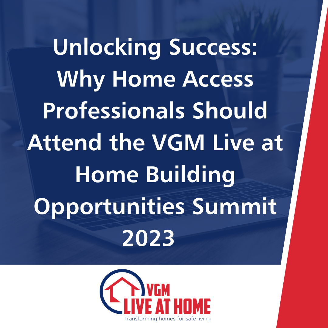 Unlocking Success: Why Home Access Professionals Should Attend the VGM ...