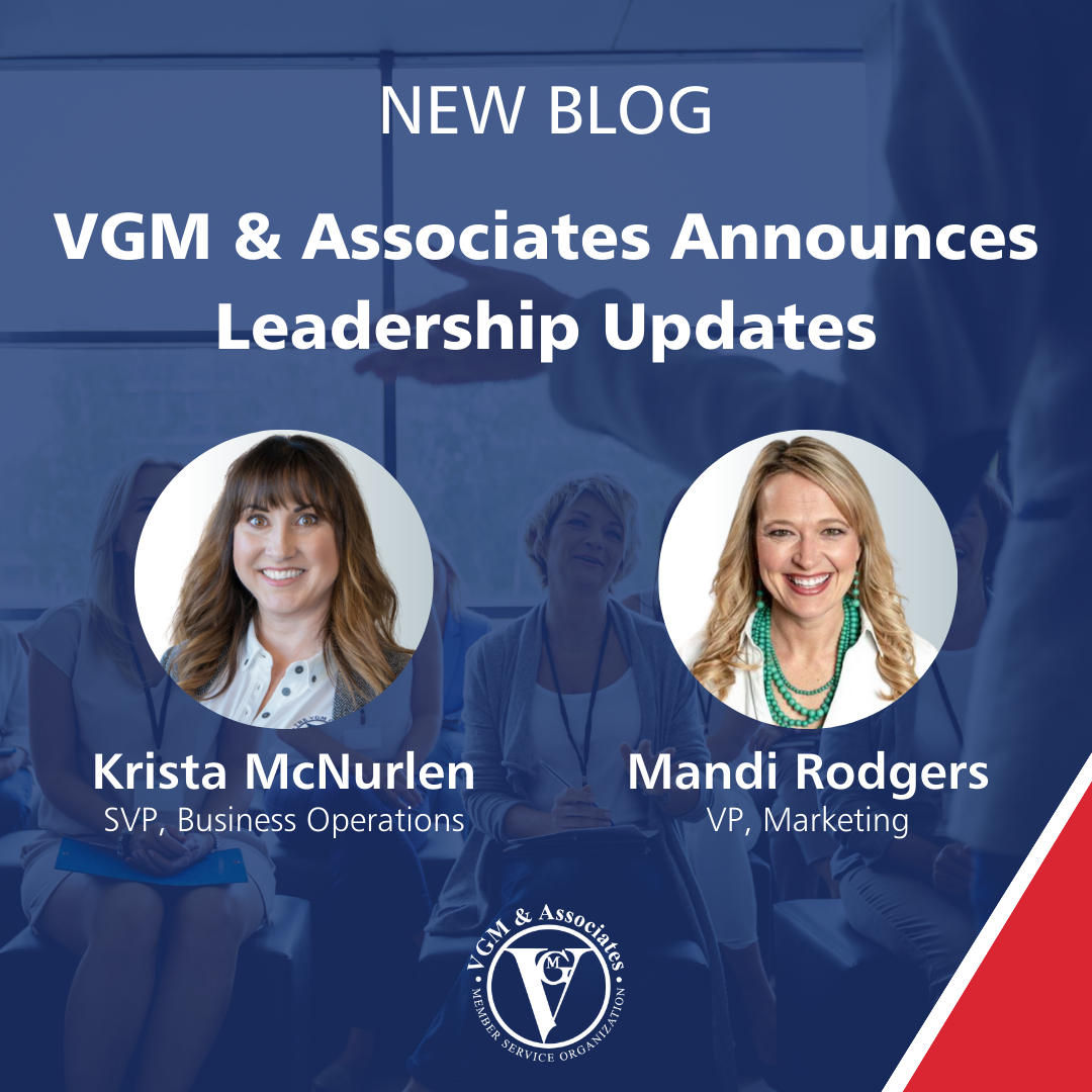 VGM & Associates Announces Leadership Updates VGM & Associates Announces Leadership Updates
