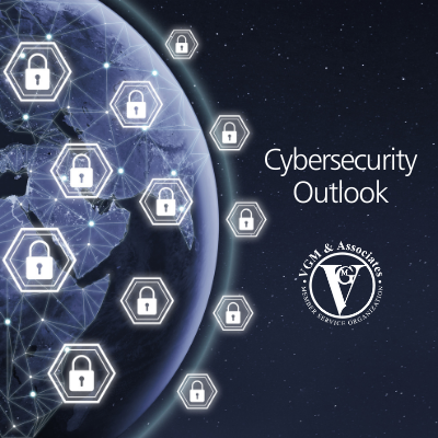Cybersecurity Outlook for 2021 | VGM & Associates