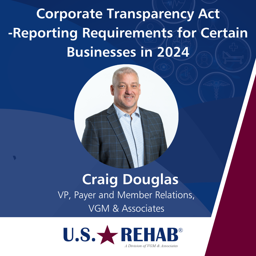 Corporate Transparency Act – Reporting Requirements for Certain ...